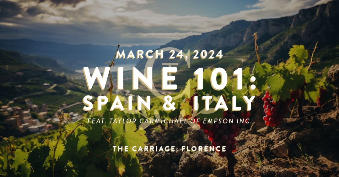 WINE 101: SPAIN & ITALY feat. Taylor Carmichael of Empson Inc ...