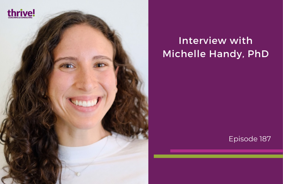 Interview with Michelle Handy, PhD