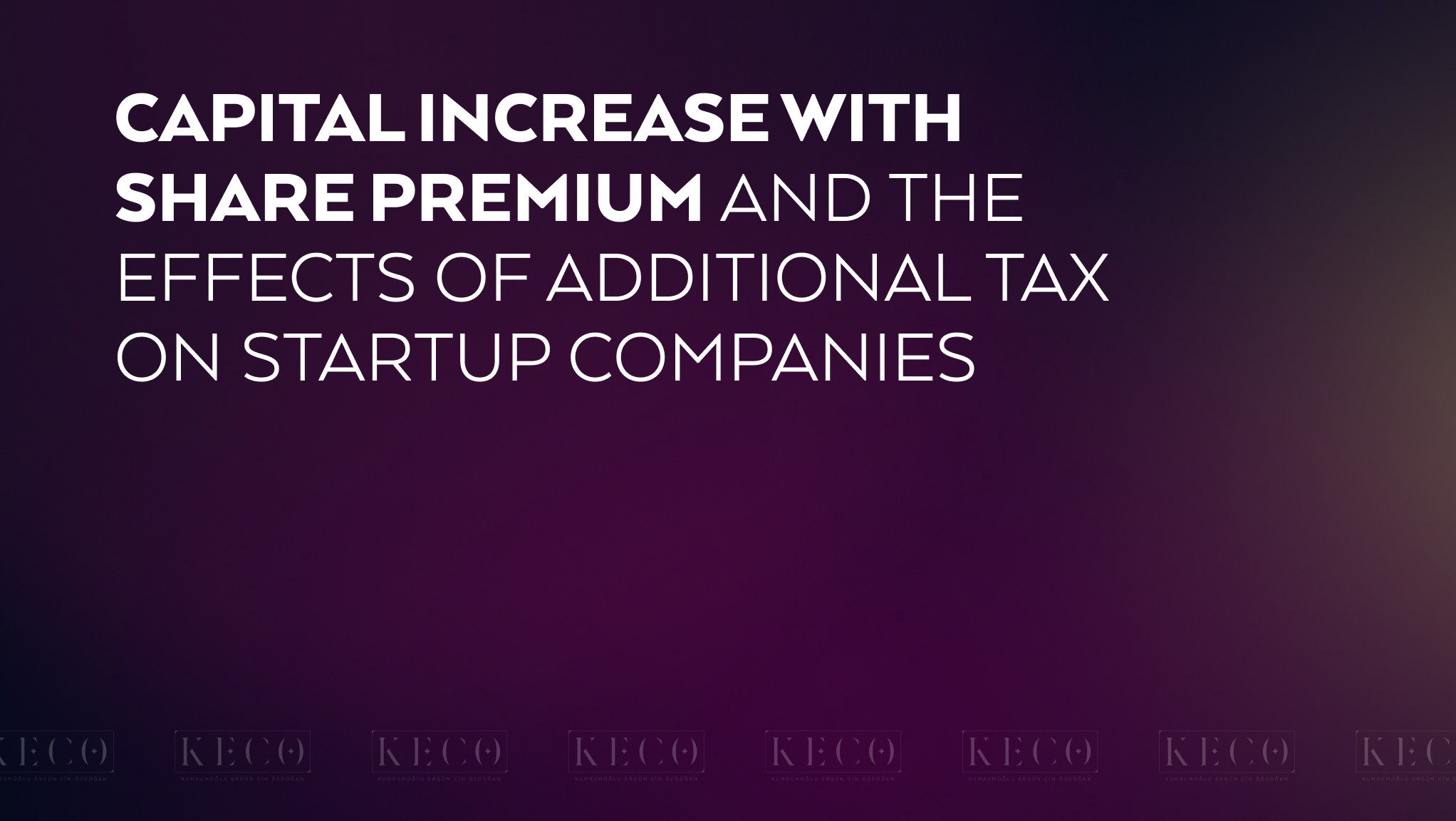 Capital Increase with Share Premium and the Effects of Additional Tax ...
