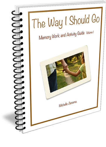 The Way I Should Go Memory Work and Activity Guide Volume 1 ...