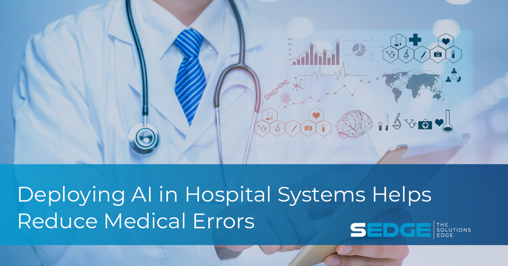 How Deploying AI in Hospital Systems Helps Reduce Medical Errors