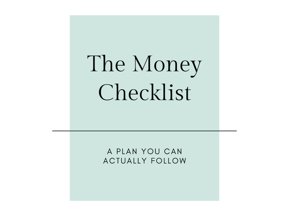 The Money Checklist: Phase 1
