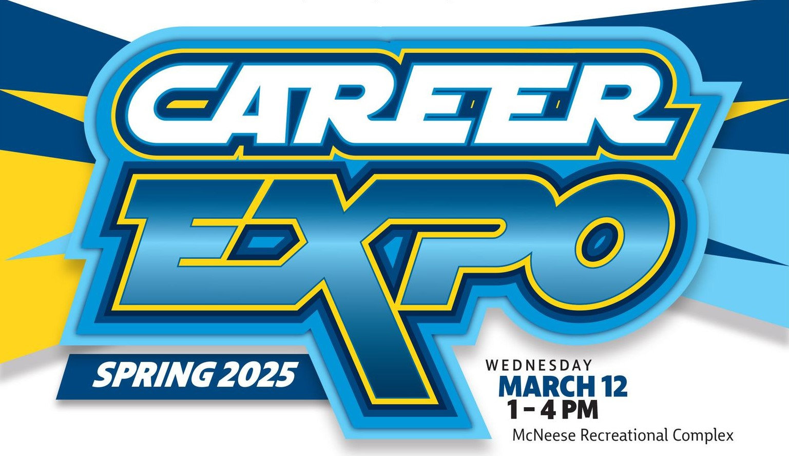 McNeese State University (MSU) Spring 2025 Career Expo | Louisiana Bridge
