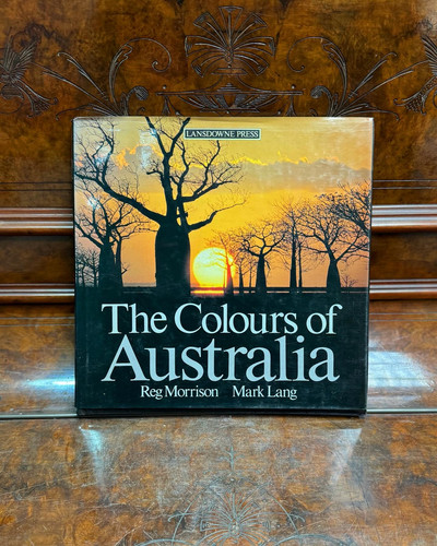 Book The Colours of Australia by Reg Morrison & Mark Lang | Mysite