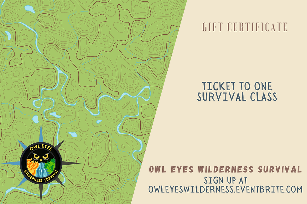 Survival Class Gift Certificate | Owl Eyes Wilderness