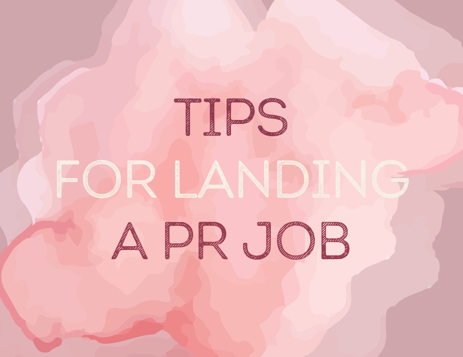 Tips for Landing a PR Job