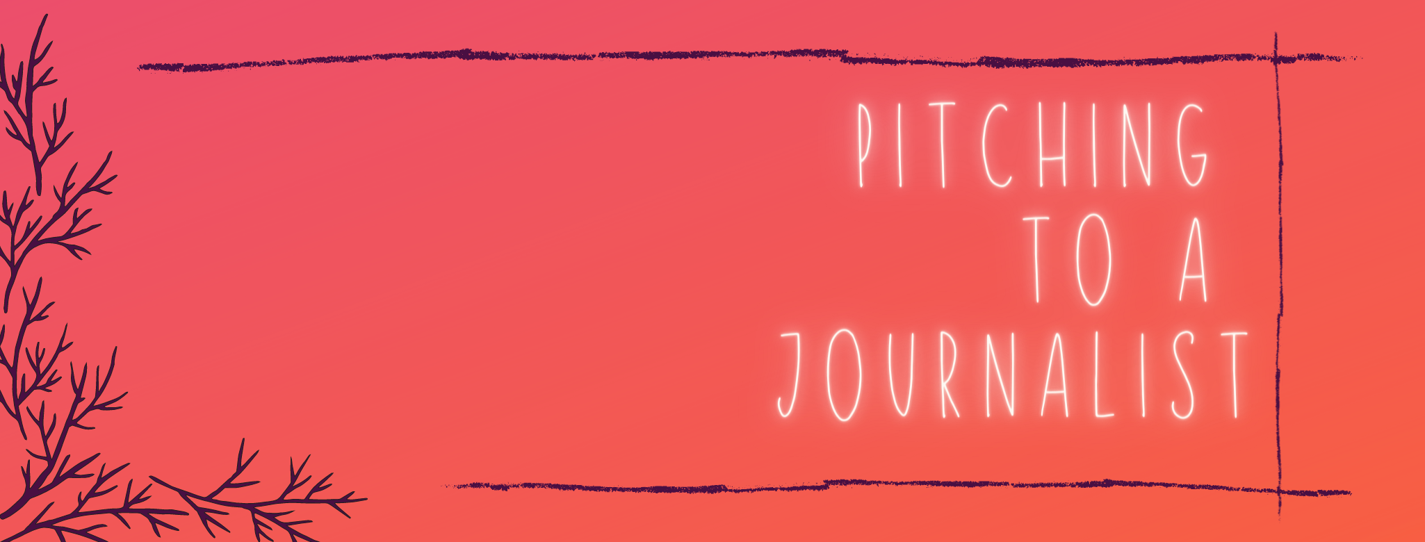 7 Tips For Pitching To A Journalist