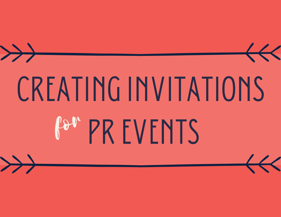 Tips On Creating Invitations For PR Events