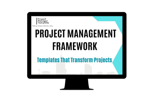 Project Management Framework Template | Project Templates
