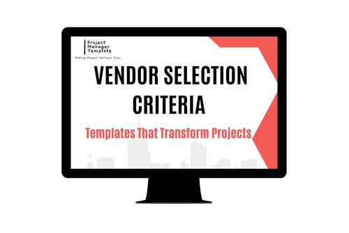 Vendor Selection Criteria Template | Project Templates