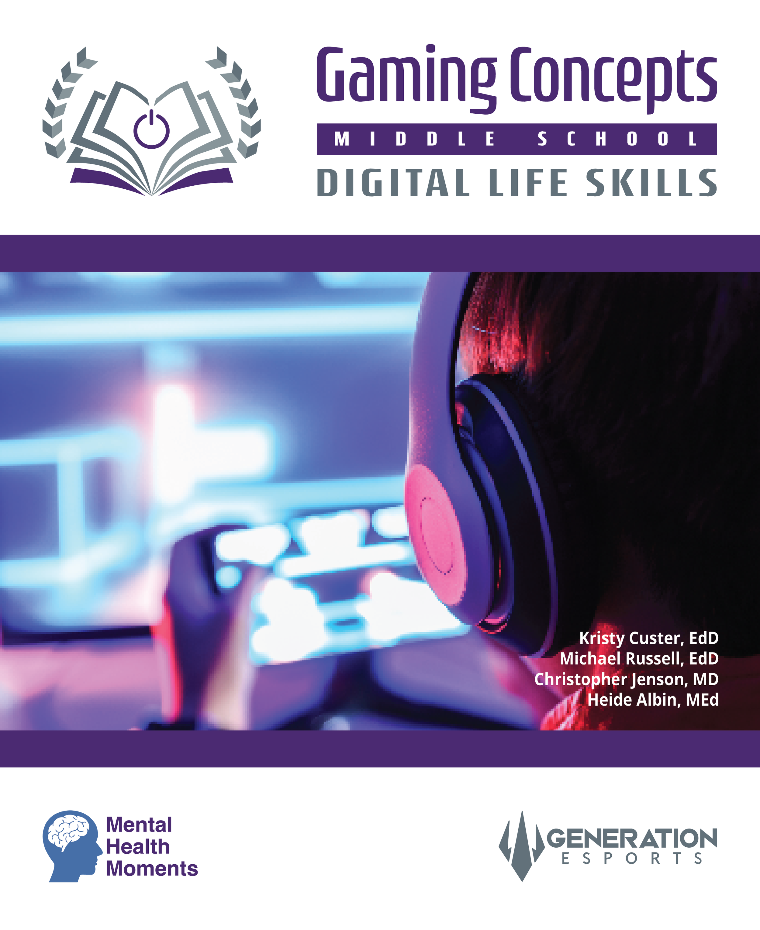 Digital Life Skills | Gaming Concepts