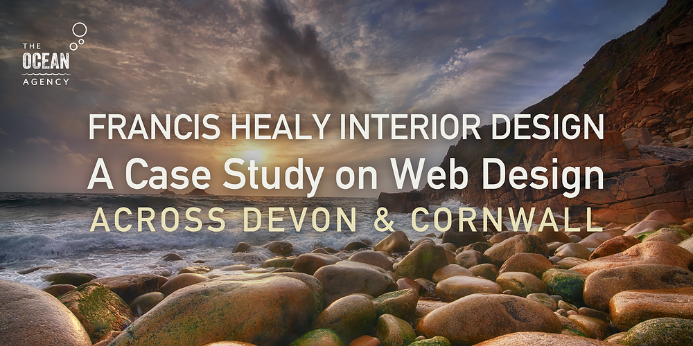 Frances Healy Interior Design: A Case Study on Web Design