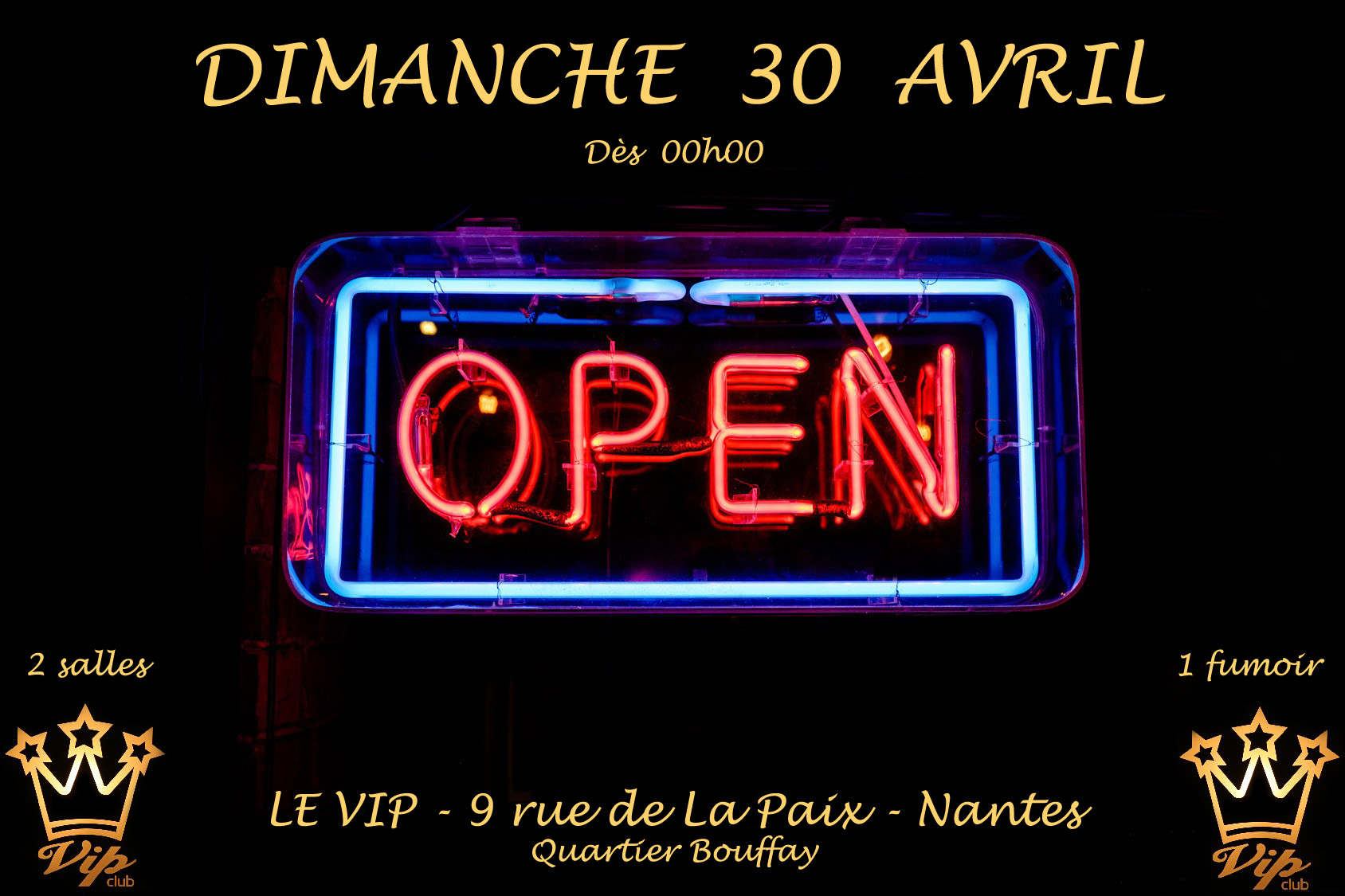 Les affiches des soirées du VIP