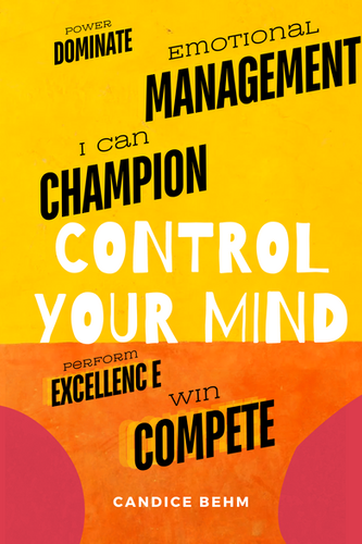 Control Your Mind | Candice Behm