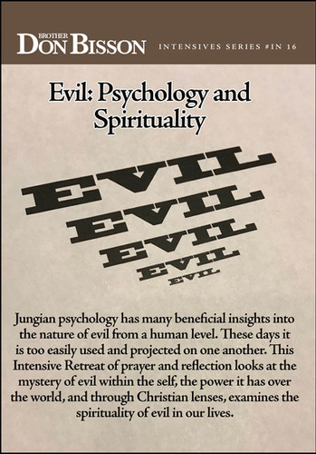 Evil - Psychology and Spirituality IN#16 | Jungian Christian Nw