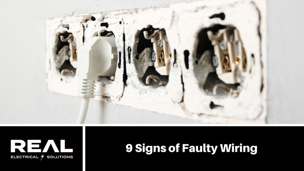 9 Signs of Faulty Wiring