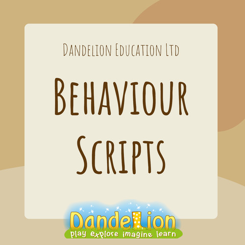 Dandelion Behaviour Scripts | Dandelion Education