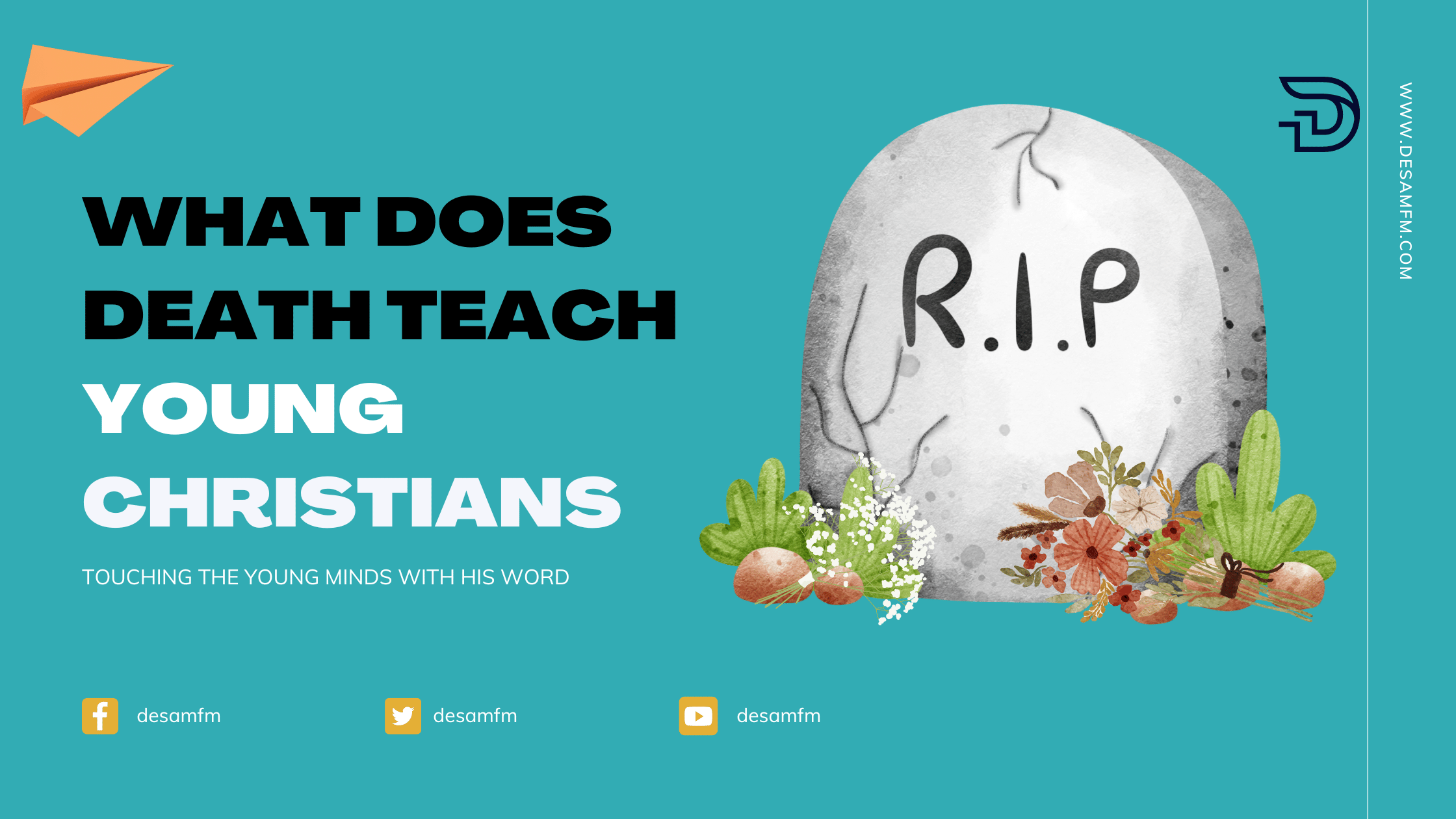 What Does Death Teach Young Christians