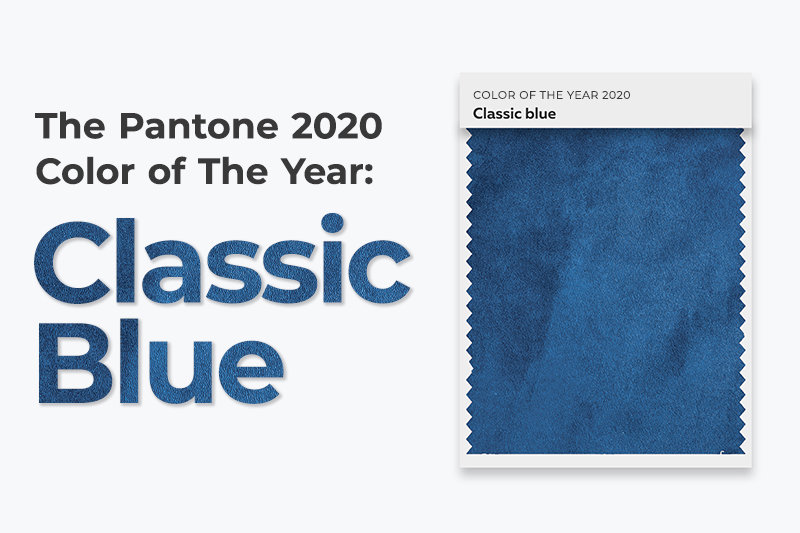 The Pantone 2020 Color of The Year