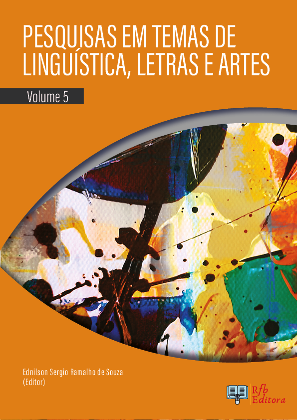 PESQUISAS EM TEMAS DE LINGUÍSTICA, LETRAS E ARTES - VOLUME 5