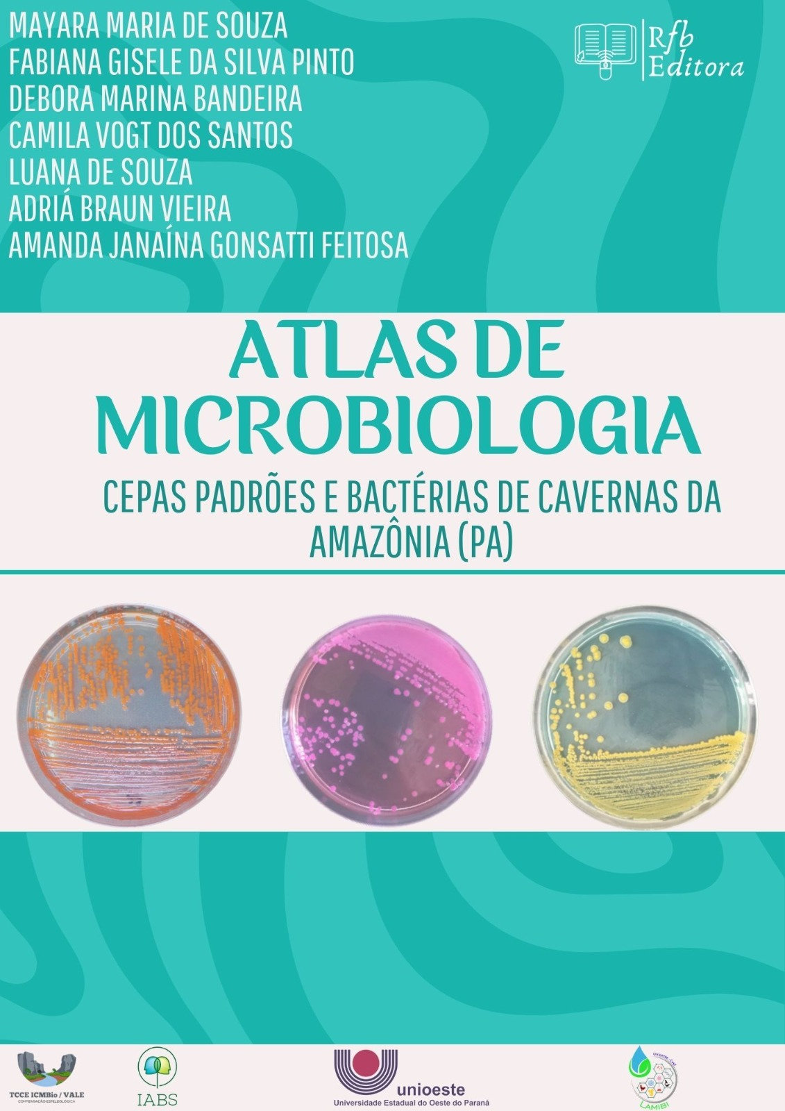 Atlas de Microbiologia: Cepas Padrões e Bactérias de Cavernas da ...