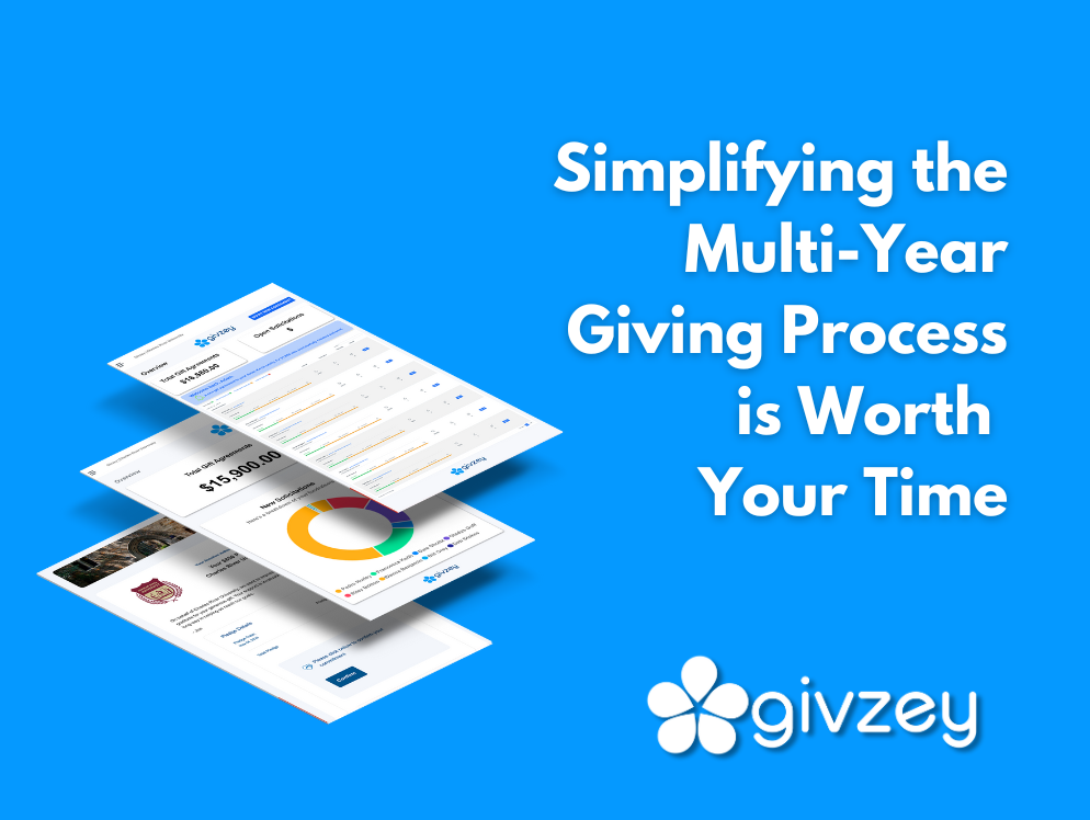 Simplifying the Multi-Year Giving Process Is Worth Your Time