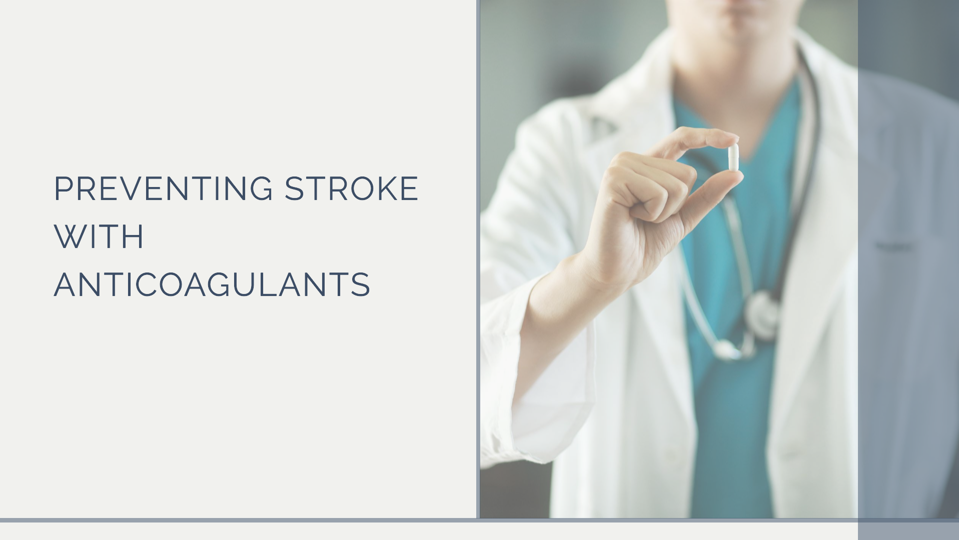 The Role of Anticoagulants in Stroke Prevention