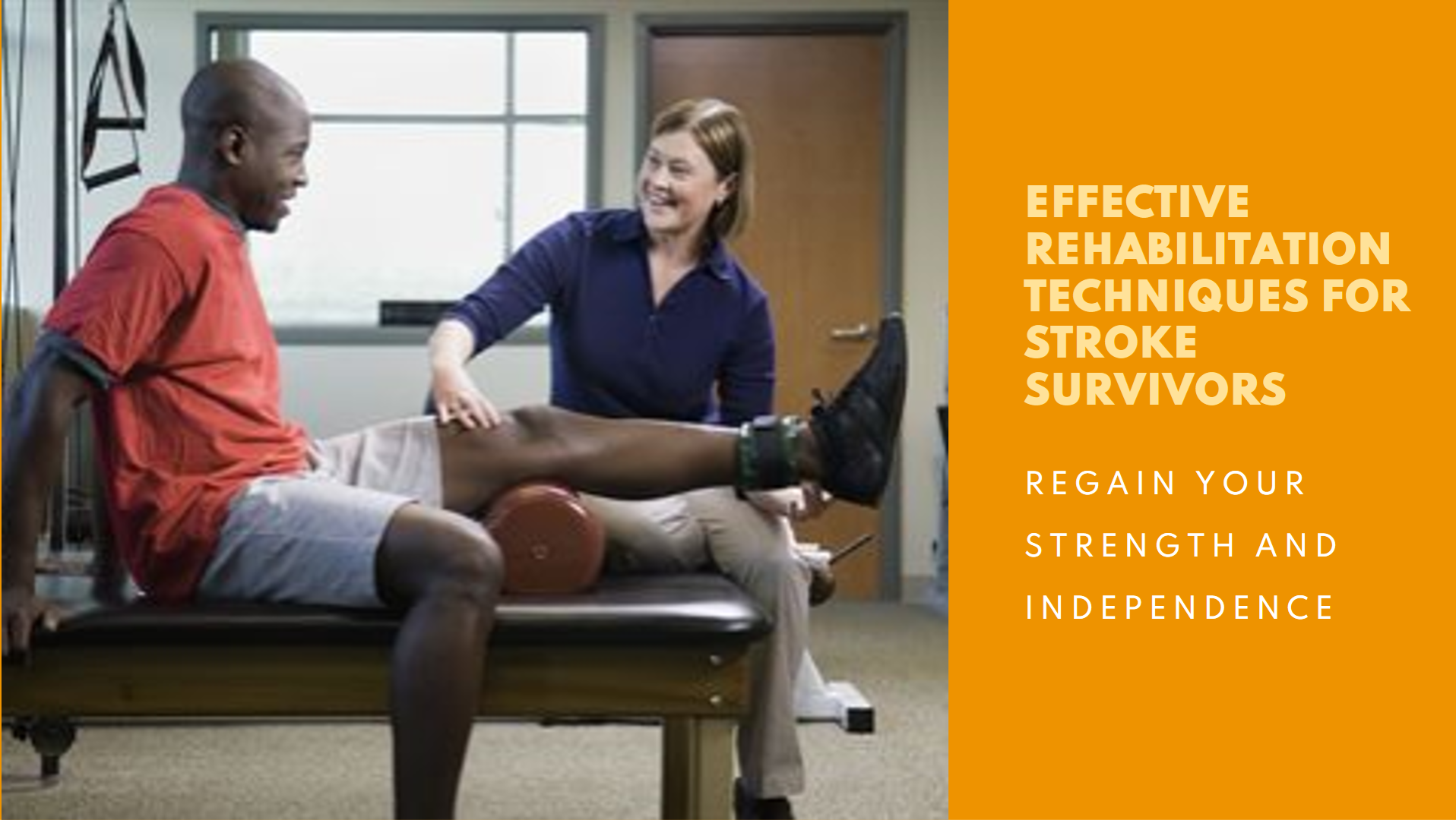 Rehabilitation Techniques for Stroke Survivors