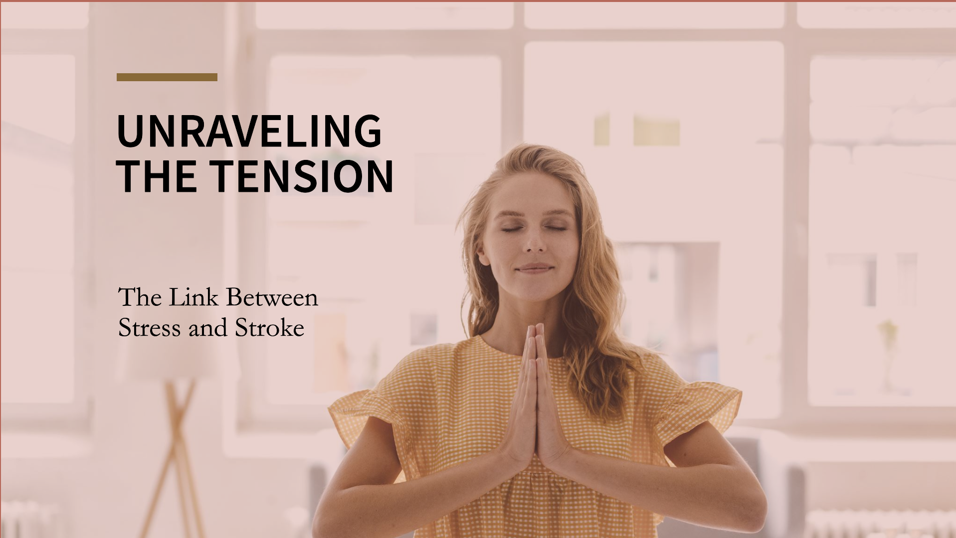 Unraveling the Tension: The Link Between Stress and Stroke