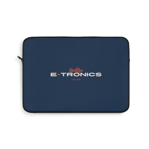 E-tronics Laptop Sleeve | E-tronics