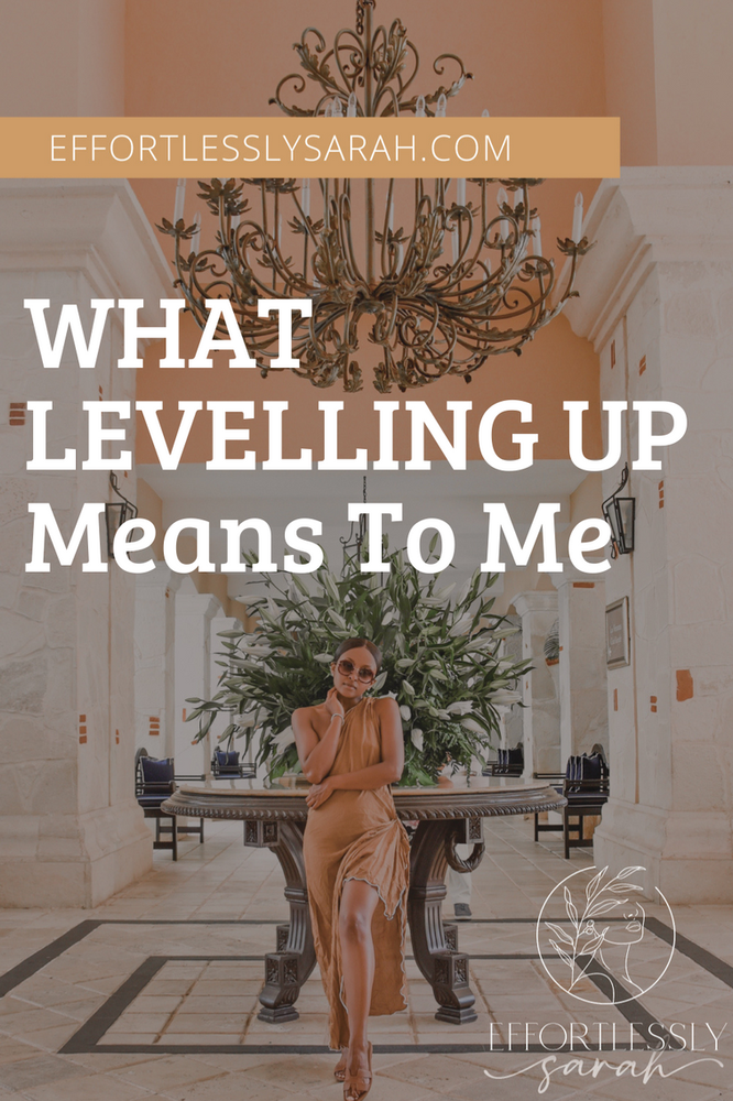 What "Levelling Up" Means To Me