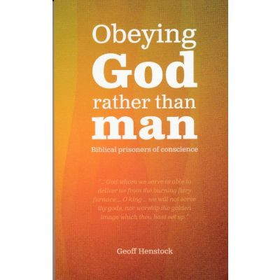 Obeying God Rather than Man | christadelphianbooks