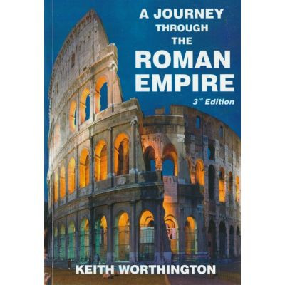 A Journey Through The Roman Empire | christadelphianbooks