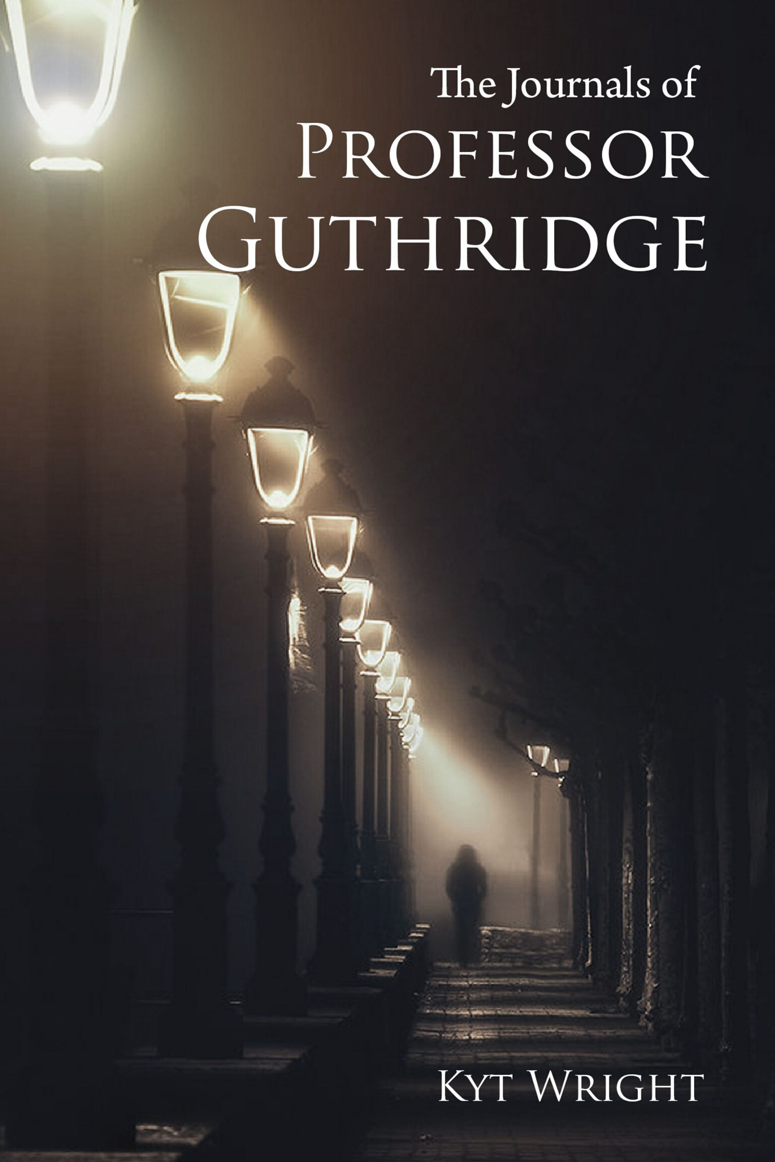 BLKDOG Publishing | The Journals of Professor Guthridge by Kyt Wright