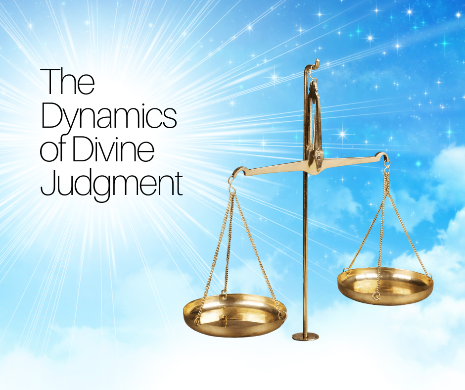 The Dynamics of Divine Judgment