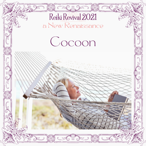 Reiki Cafe: Creating Our Cocoon | Essential Arts