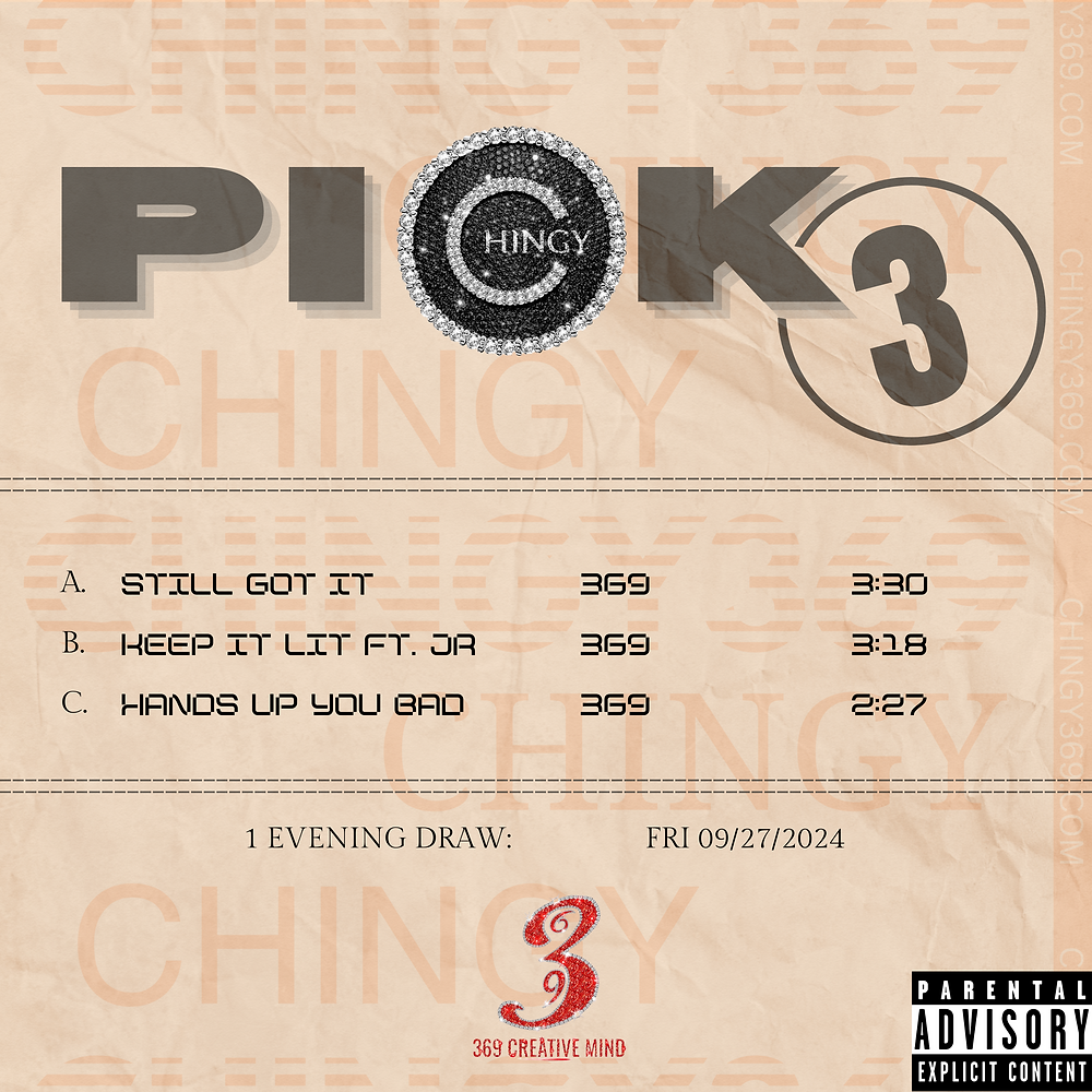 CHINGY'S NEWEST PROJECT "PICK 3, VOL. 1" AVAILABLE NOW