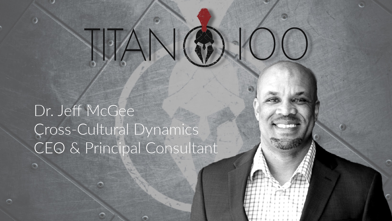Dr. Jeff McGee - Titan 100