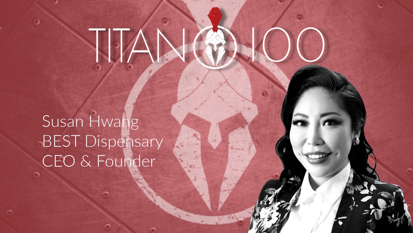 Susan Hwang - Titan 100