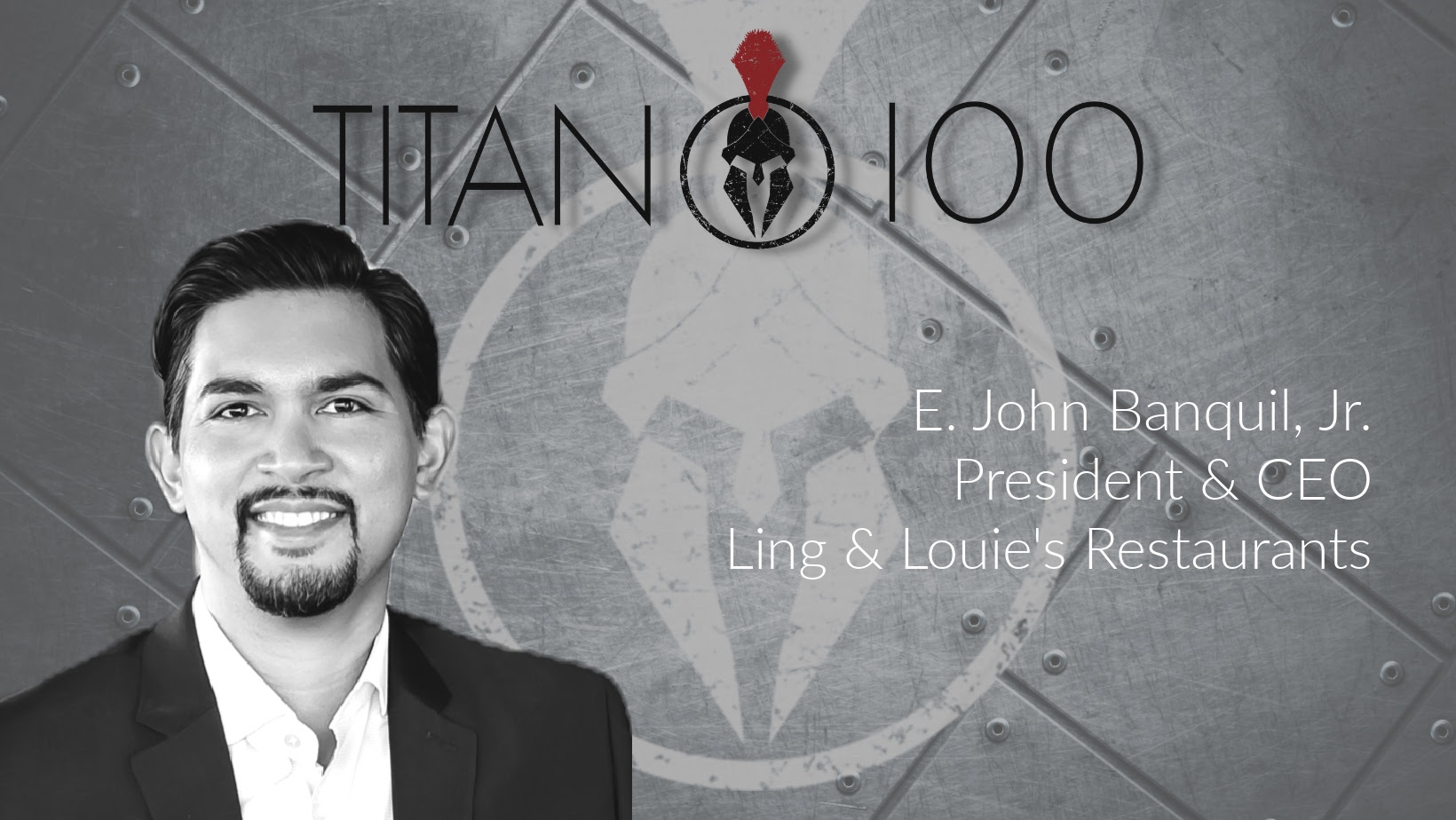 E John Banquil Jr - Titan 100