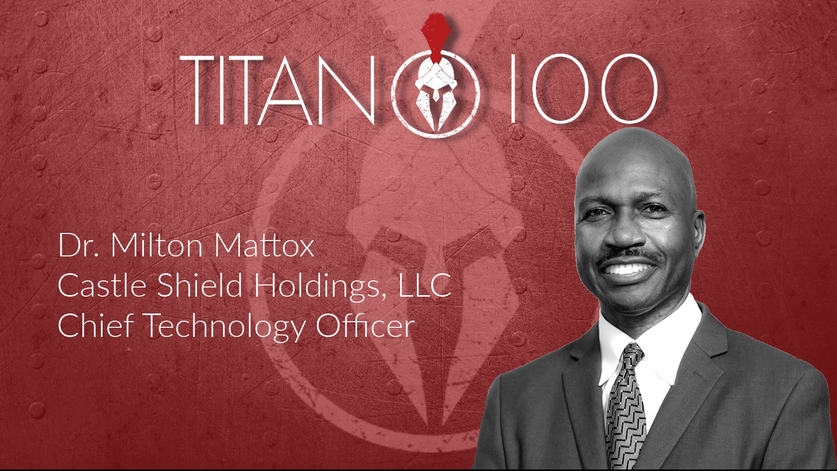 Dr. Milton Mattox - Titan 100