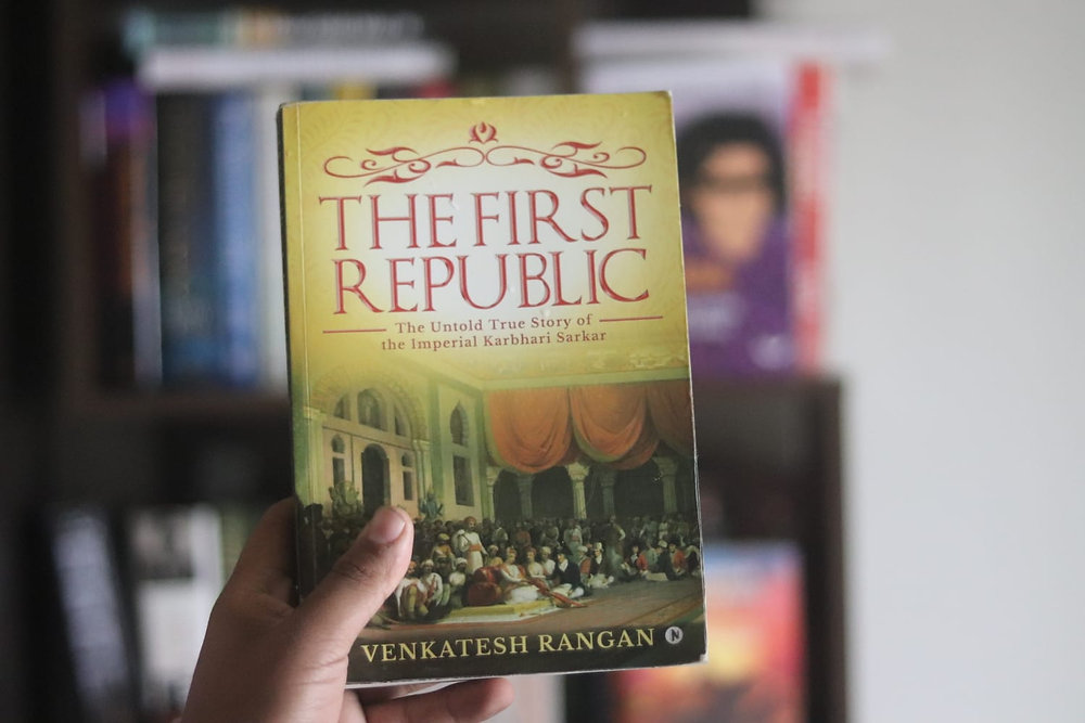 The First Republic: A Forgotten Chapter of Indian History