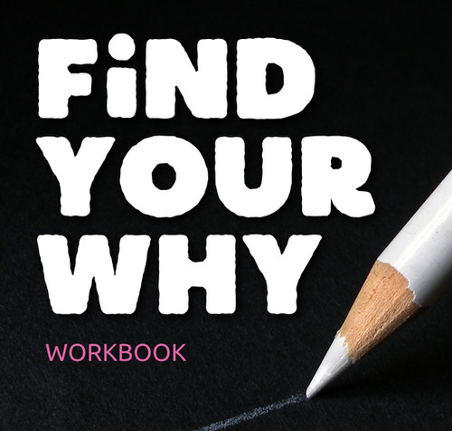 Find Your Why Workbook | CCN