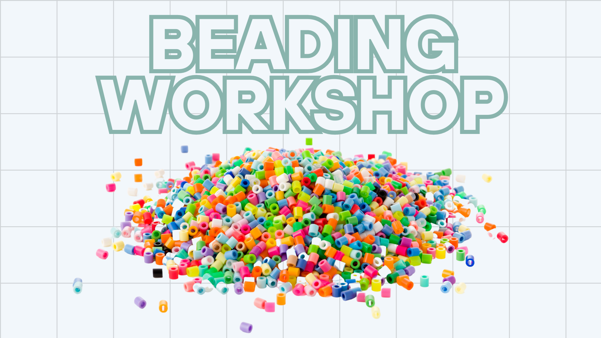 Beading Workshop | VDICSS