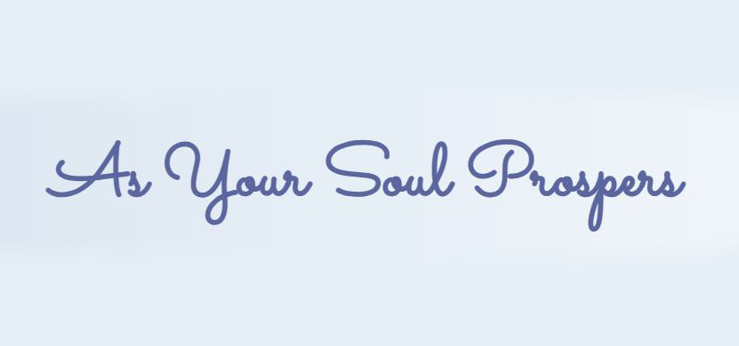 Home | As Your Soul Prospers