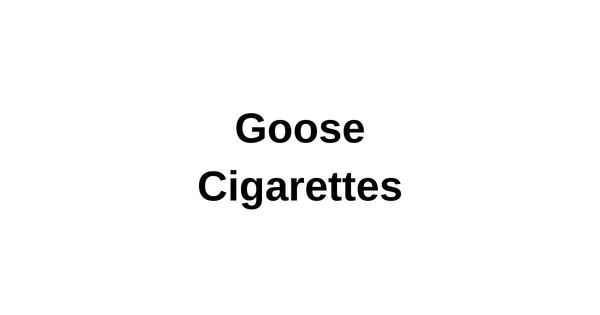 Goose Cigarettes | Native Cigarettes