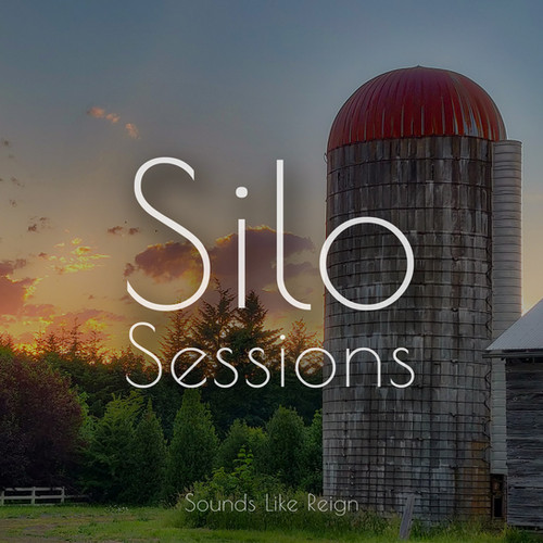 Silo Sessions (Digital) | Sounds Like Reign