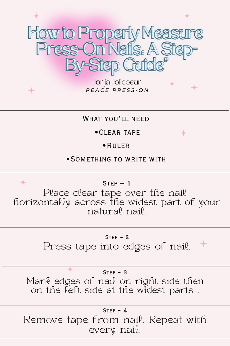 How to Properly Measure Press-On Nails: A Step-By-Step Guide"