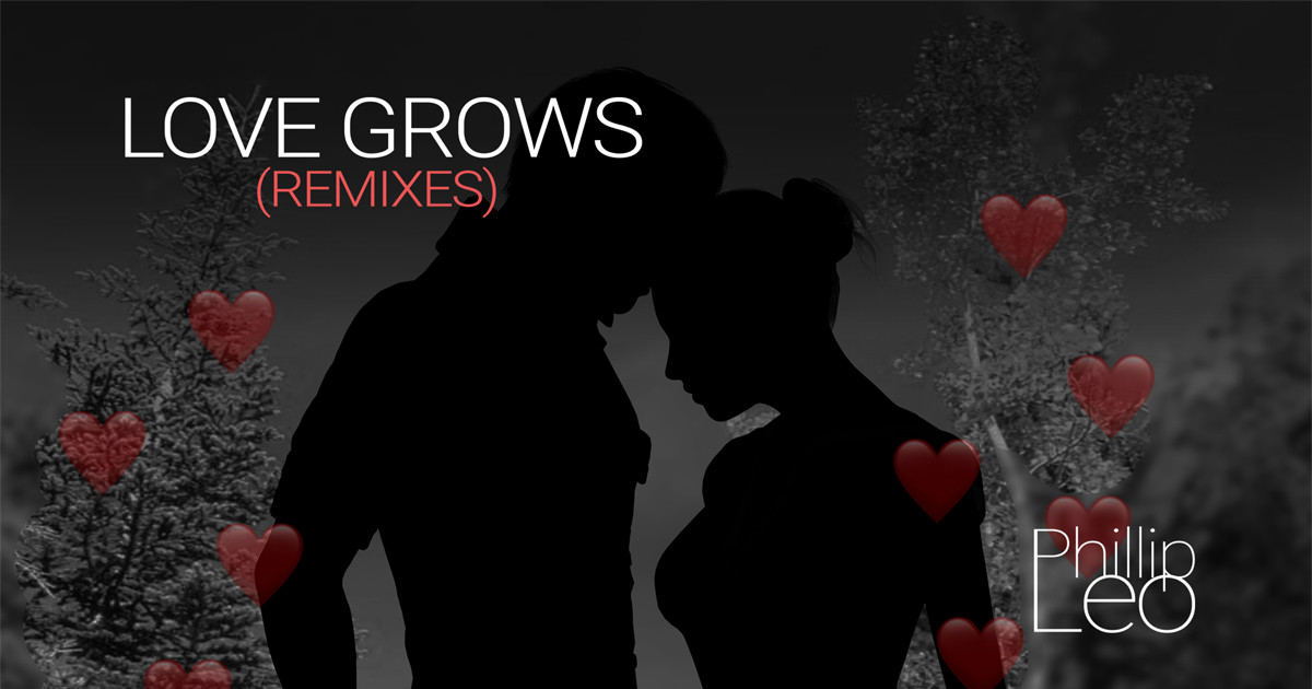 Love Grows (Remixes) | Big Lion Productions