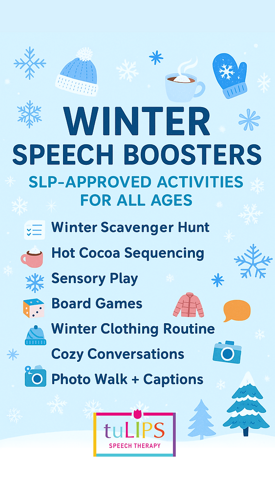 Winter Speech Boosters: 15 Language-Rich Activities for All Ages